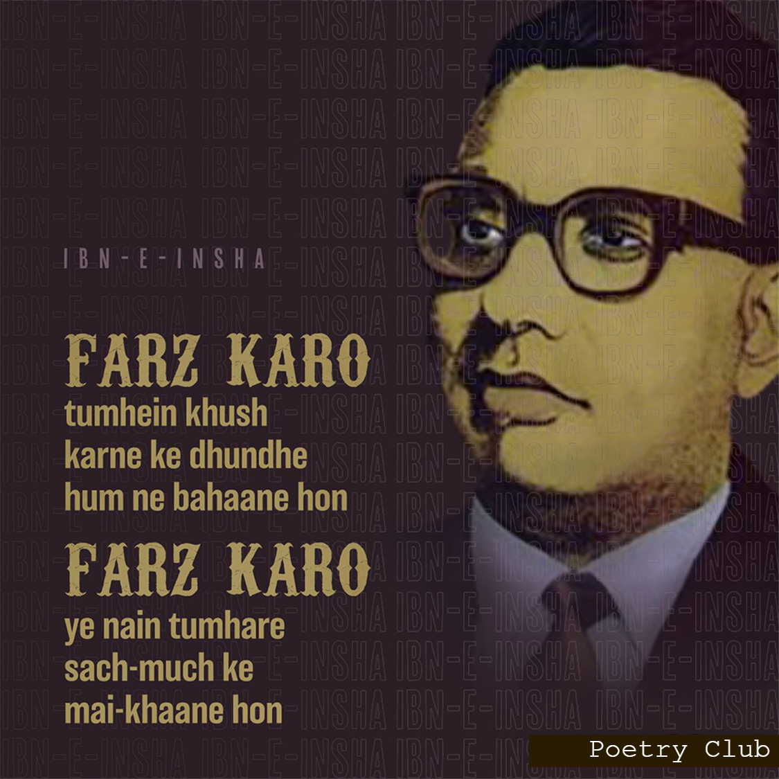 Ibn-e-Insha: The Romantic Revolutionary – Poetry Club's Blog
